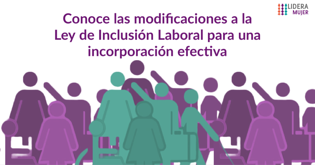 Ley de inclusión laboral: modificaciones para una incorporación ...